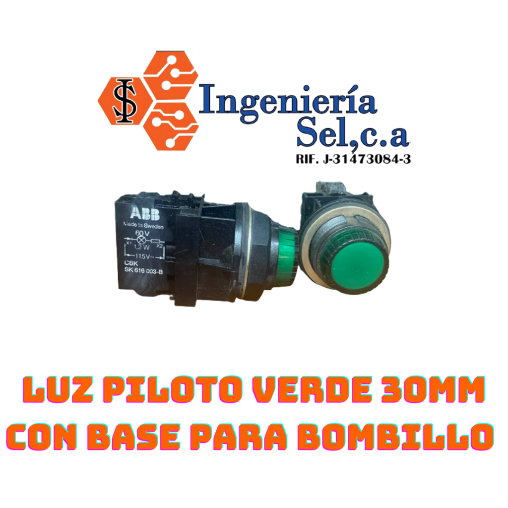 LUZ PILOTO VERDE 30MM CON BASE ABB – Ingenieria Selca